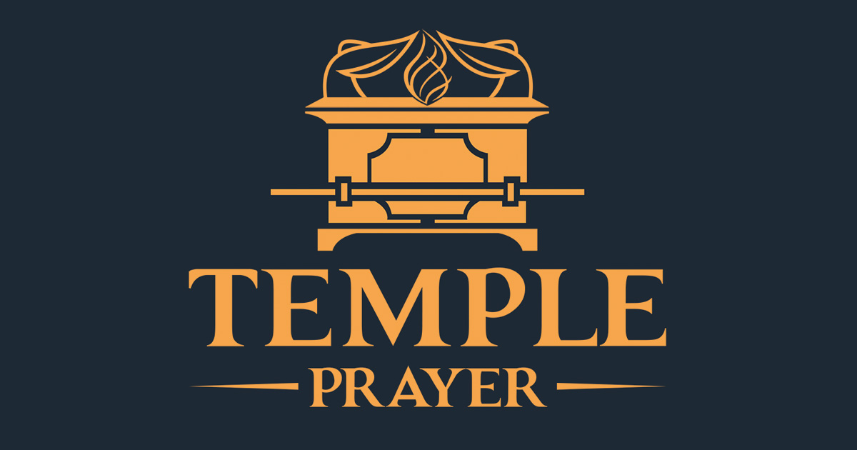Temple Prayer (the Tabernacle Pattern) Will Change Your Life - Temple ...